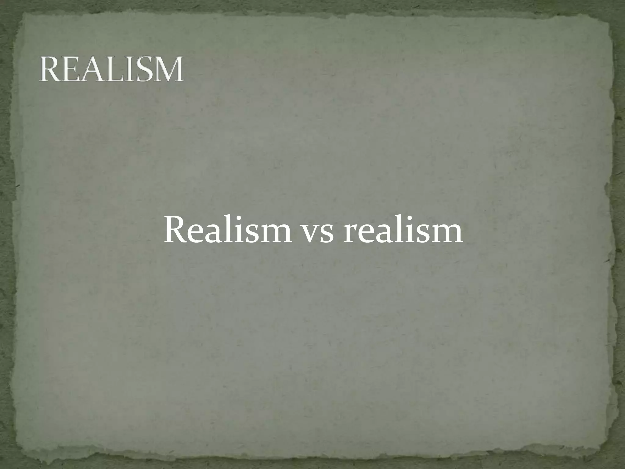 Realism | PPTX