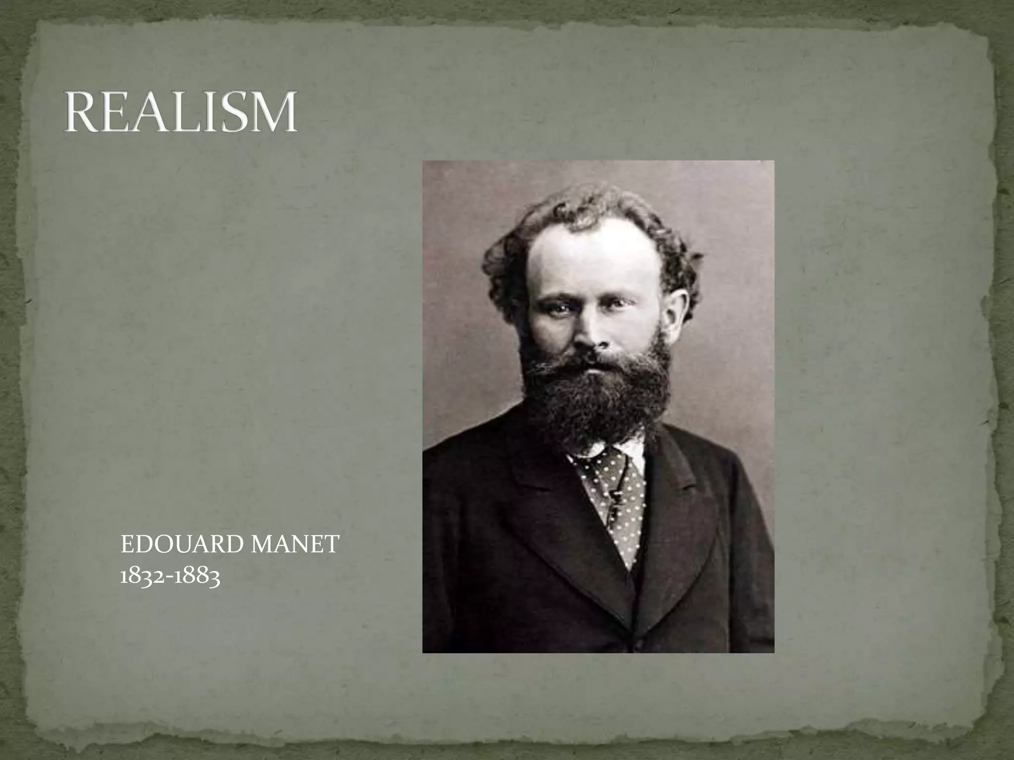 Realism | PPTX | Arts and Crafts | Hobbies & Interests