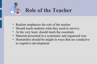 Realism and its Role in Education | PPT