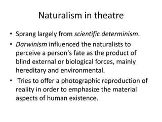 Realism and naturalism in acting context | PPTX