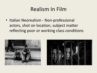 Realism in film | PPTX