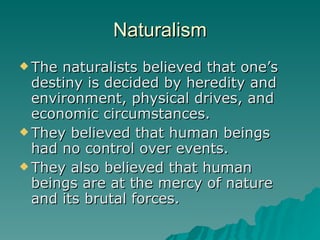 Realism, Naturalism And Regionalism | PPT