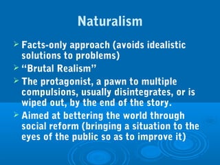 Realism & naturalism & regionalism | PPT
