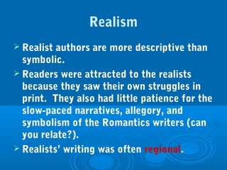 Realism & naturalism & regionalism | PPT