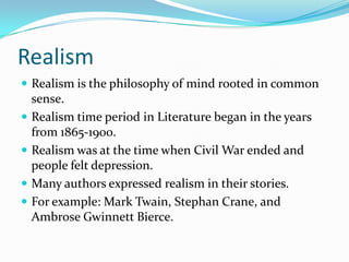 Realism per. 8 | PPT