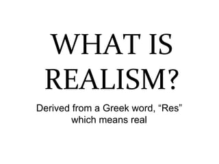 REALISM AND EDUCATION | PPTX