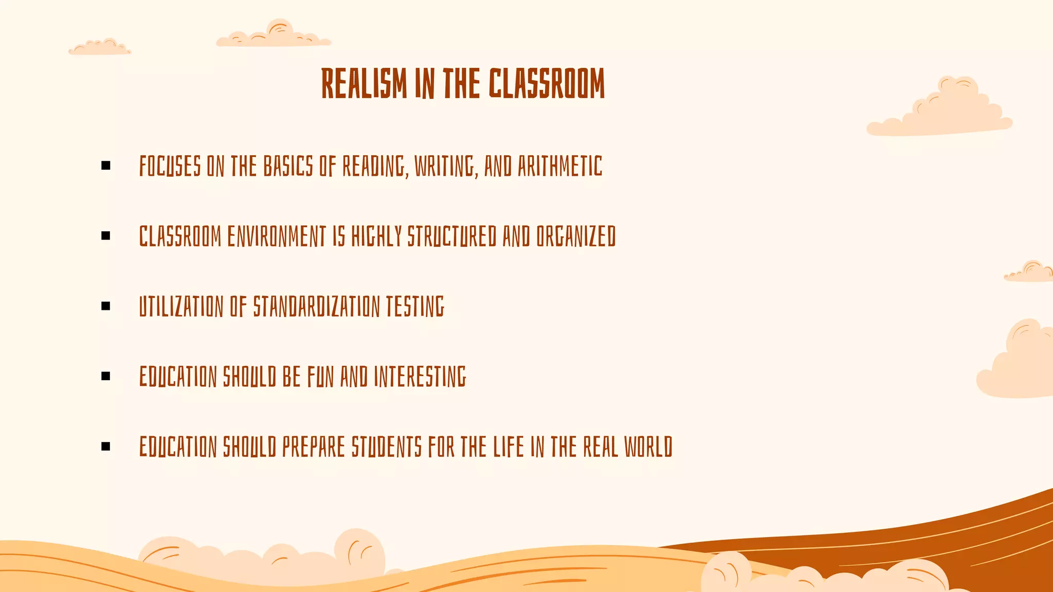 Realism and its Impact in Education | PPTX