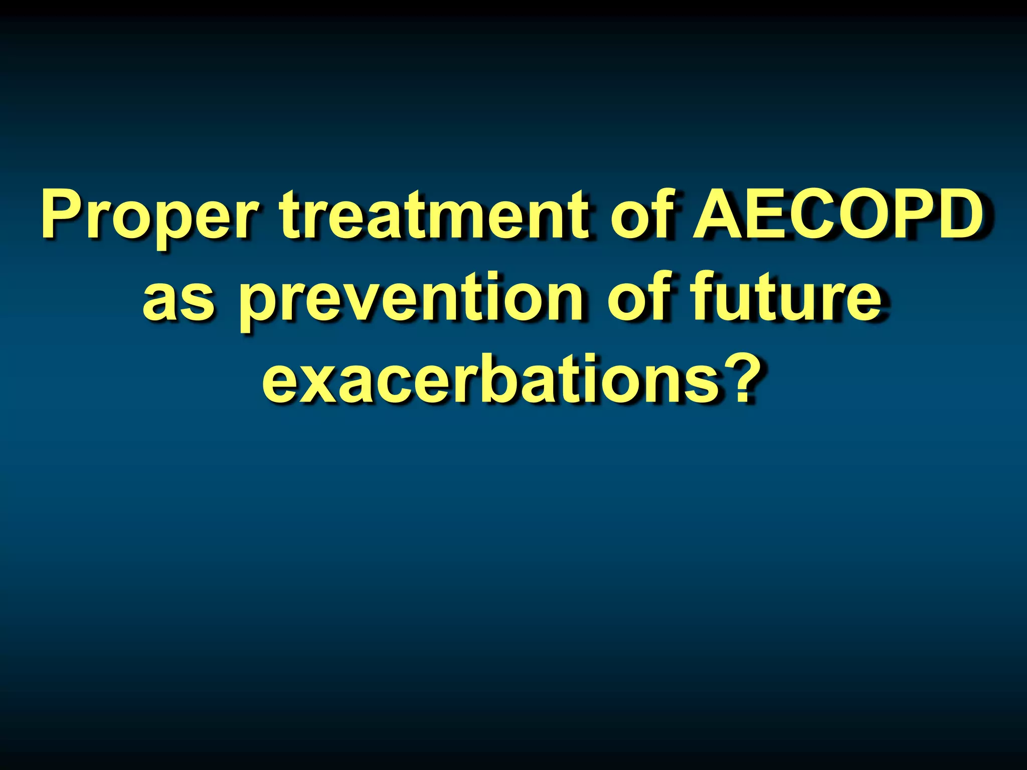 Realistic and possible abilities in prevention of COPD exacerbation | PPTX