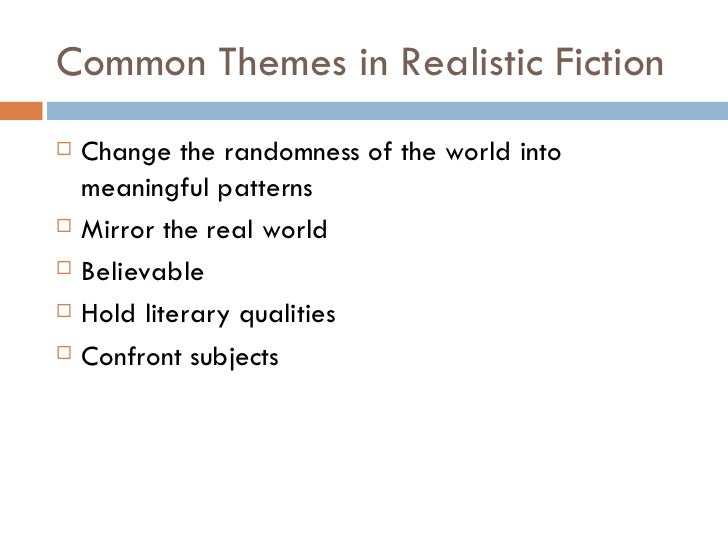 Realistic fiction