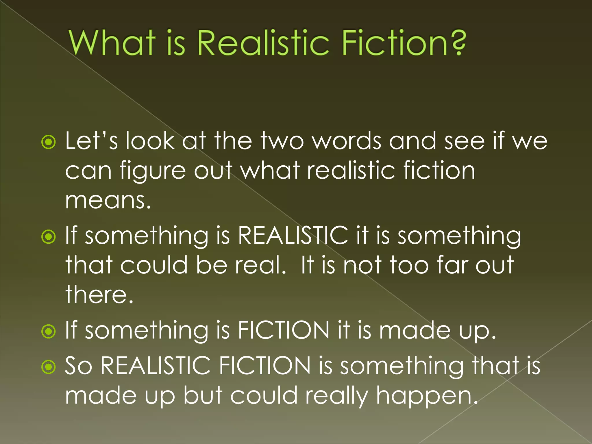 Realistic Fiction | PPTX