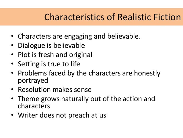 Realistic fiction and examples