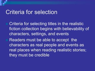 Realistic Fiction In Children’s Literature | PPT