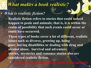 Realistic Fiction 2007 version | PPT