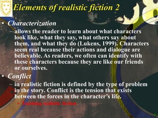Realistic Fiction 2003 version | PPT | Fiction | Books and Literature
