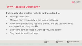 Realistic optimism - e4 health | PPTX