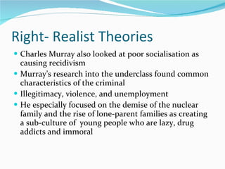 Realist perspectives of crime | PPT | Crime & Harmful Acts to ...