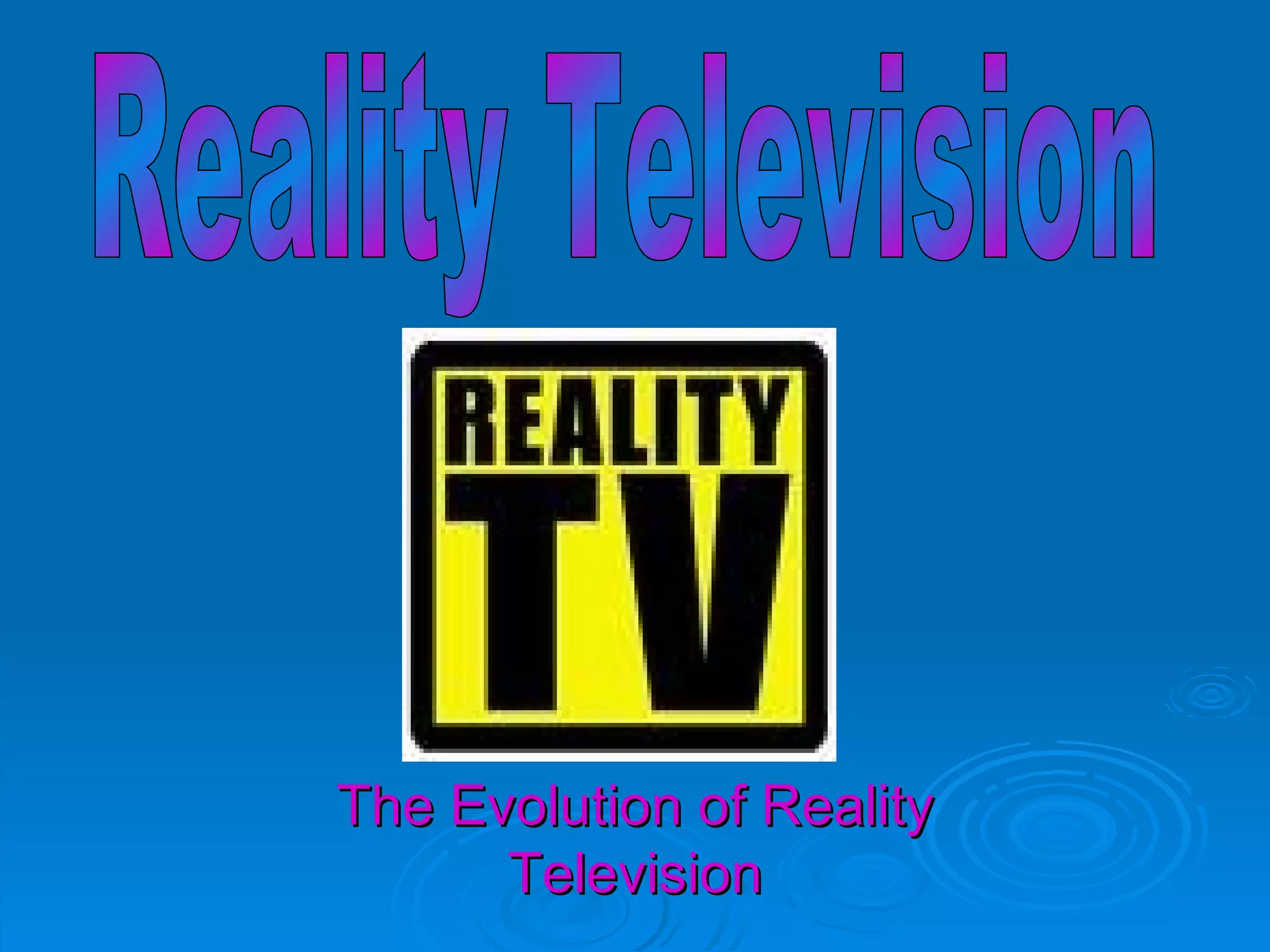 Reality Television 1 | PPT