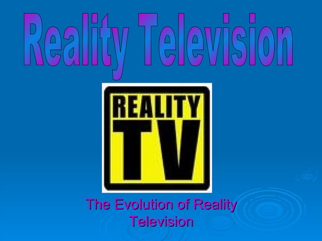 Reality Television 1 | PPT