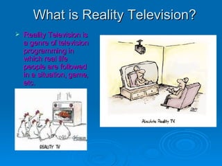 Reality Television 1 | PPT