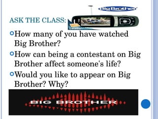 Reality Tv Big Brother | PPT