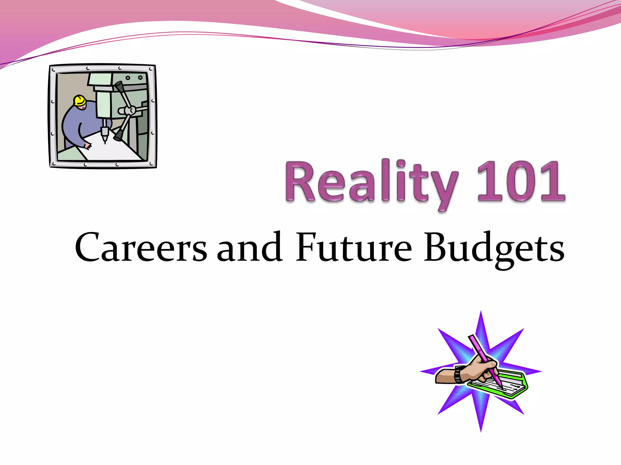 Reality 101 ppt | PPT