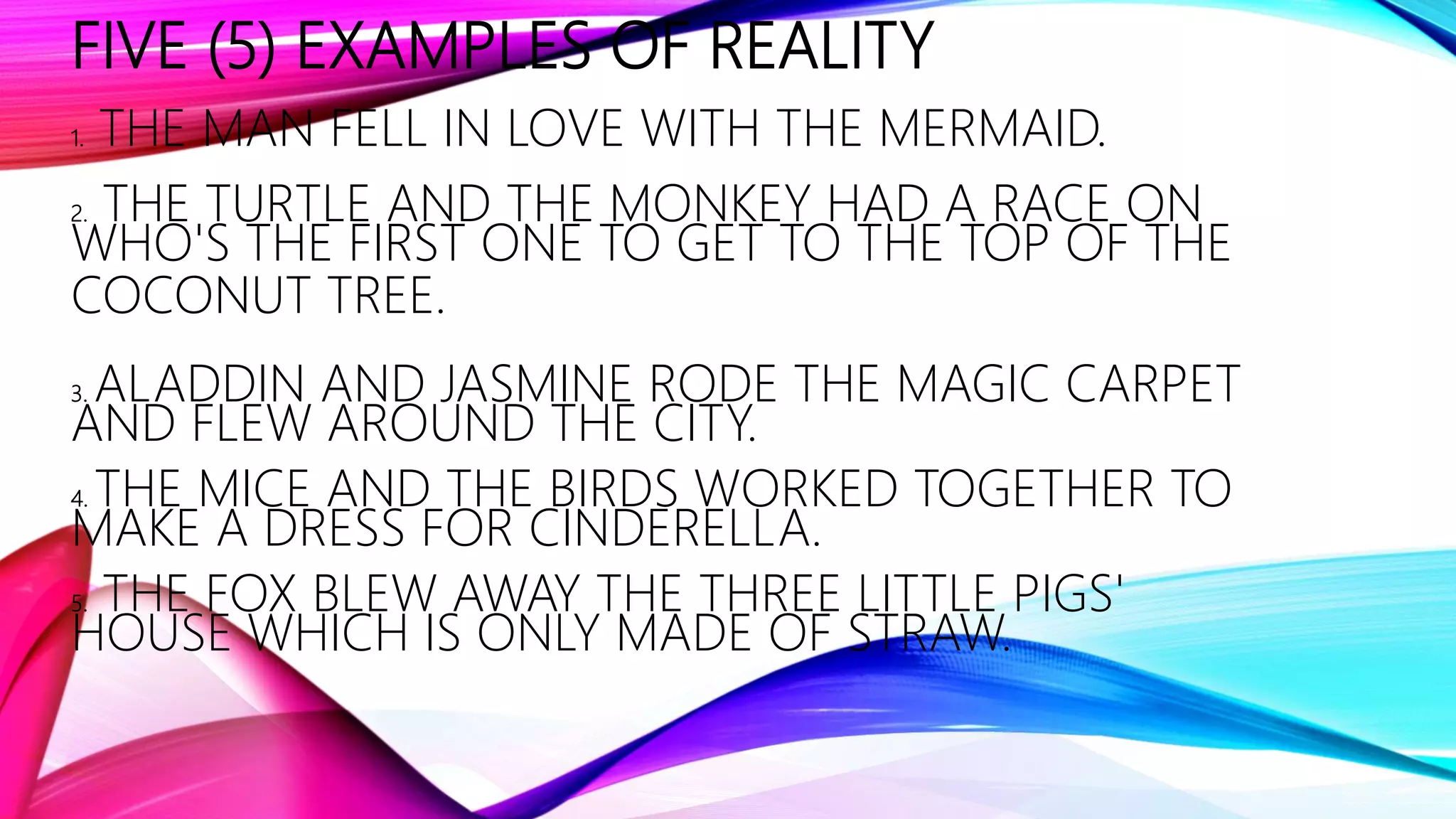 Reality and fantasy.pptx