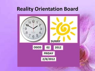 Reality orientation | PPTX