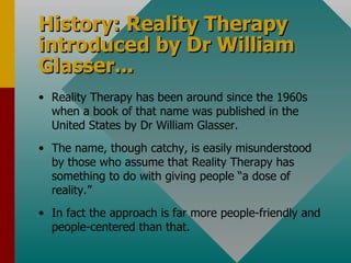 Reality therapy | PPT