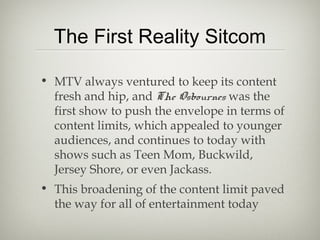 Reality tv powerpoint the osborurnes | PPT