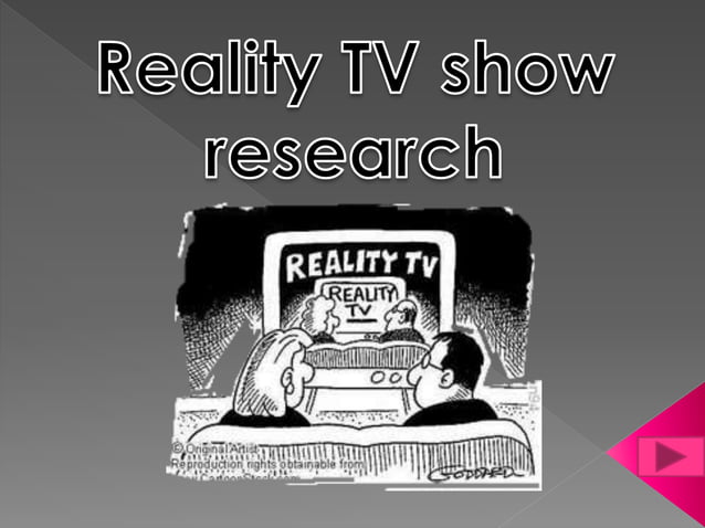 Reality tv shows | PPTX | Reality TV | Genres