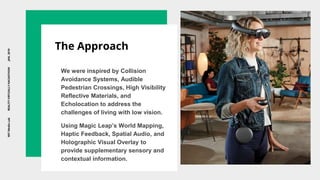 Magic Leap Accessibility App for Low Vision | PPTX