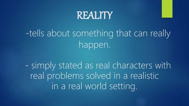 Reality vs fanciful | PPTX | Fantasy | Genres