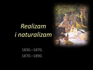 Realizam i naturalizam | PPTX