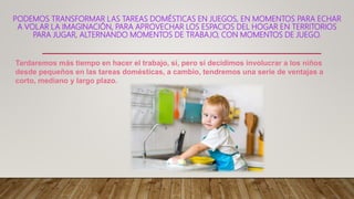 REALIZAMOS LAS TAREAS DE LA CASA | PPTX