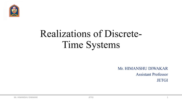 Realizations Of Discrete Time Systems 1 Unit Pptx Programming Languages Computing