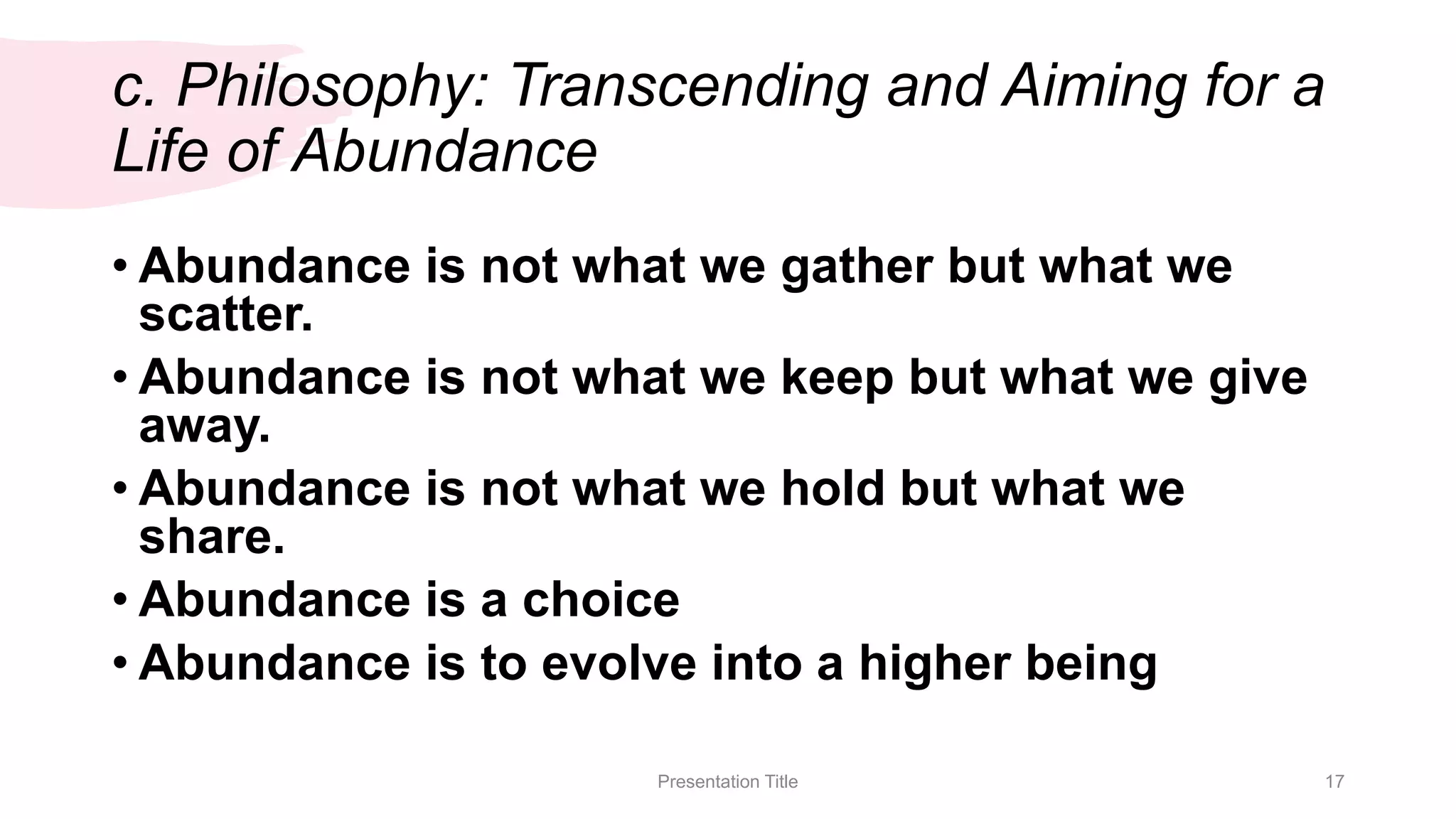 Realize the value of doing philipsophy in obtainin a broad perspective ...