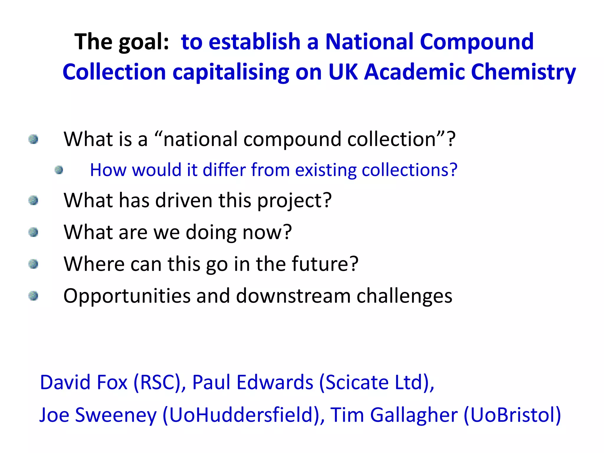 Realizing a UK National Compound Collection | PPT