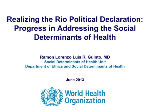 Realizing the Rio Political Declaration: Progress in Addressing the ...