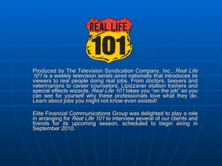 Real life 101 show | PPT | Television | Entertainment
