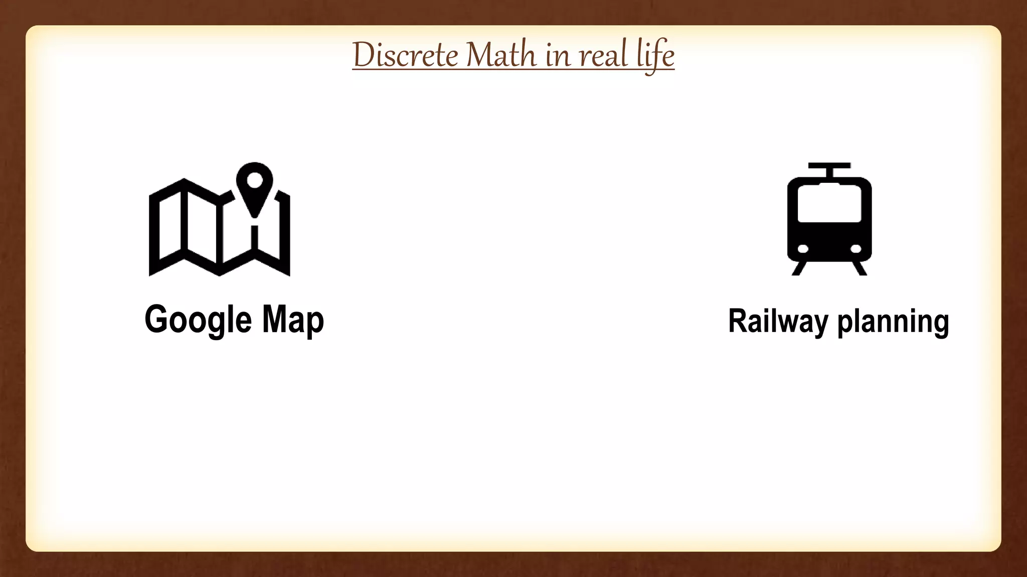Real life application of discrete math | PPTX