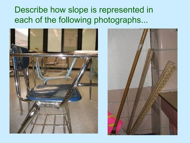 Real life application of slope_Ajay_TD