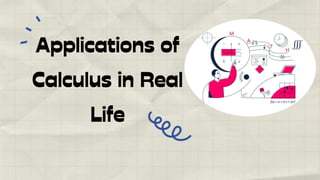 Real Life Applications of Calculus.pptx