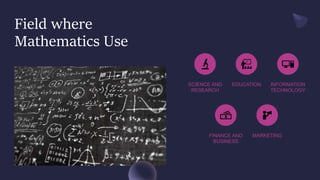 Real Life Applications of Mathematics | PPTX