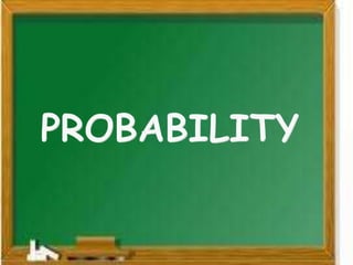 Real life use of probability. | PPTX