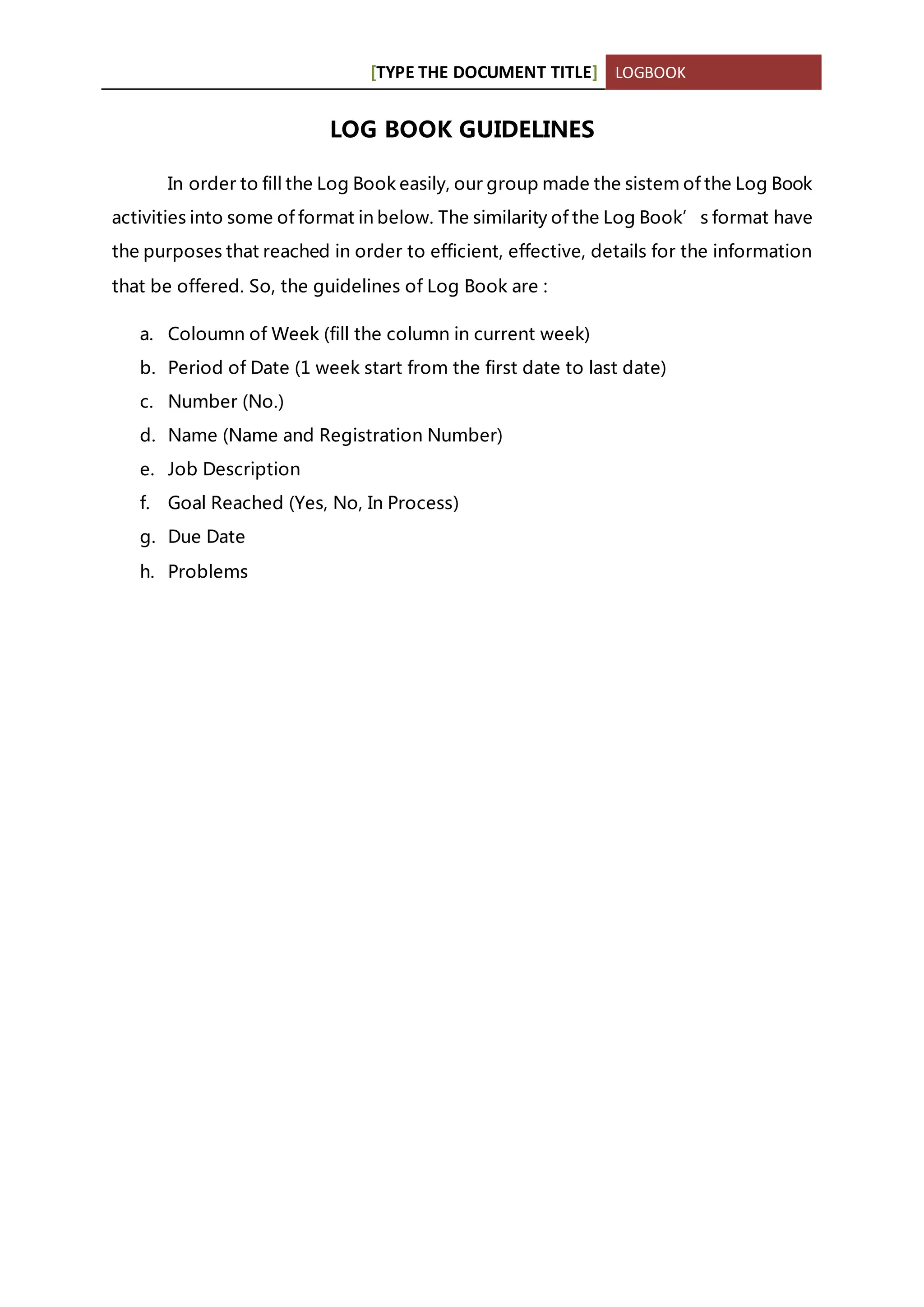 Real logbook group 5 operational management | DOCX | Careers