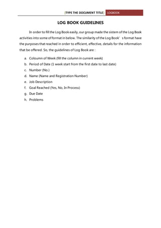 Real logbook group 5 operational management | DOCX | Careers