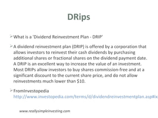 Really simple investing DRiPs | PPT