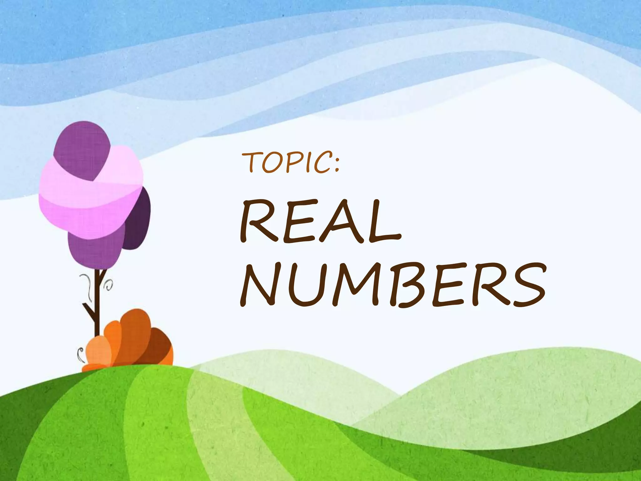 Real Numbers | Ppt