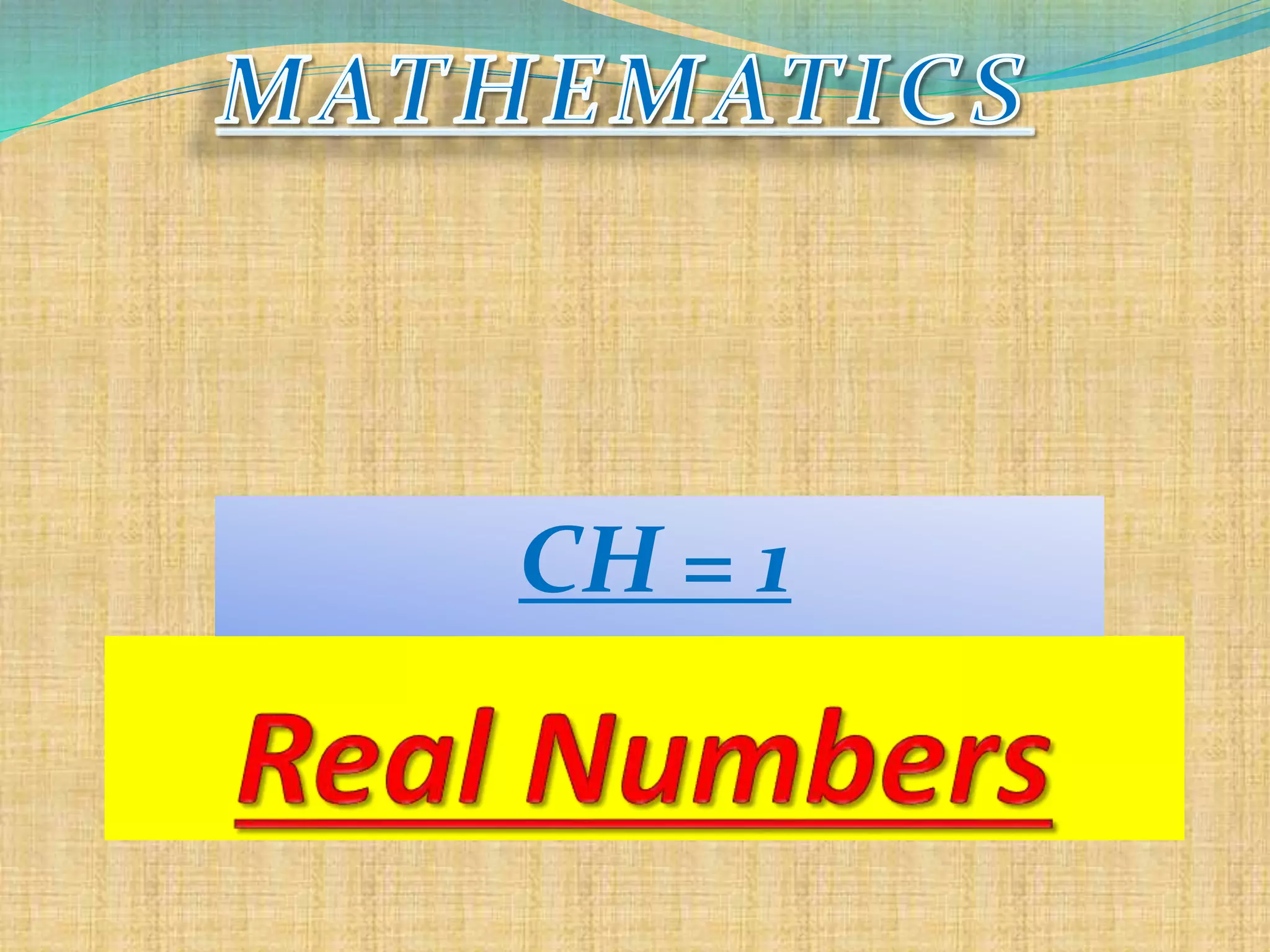 Real numbers | PPTX | Physics | Science