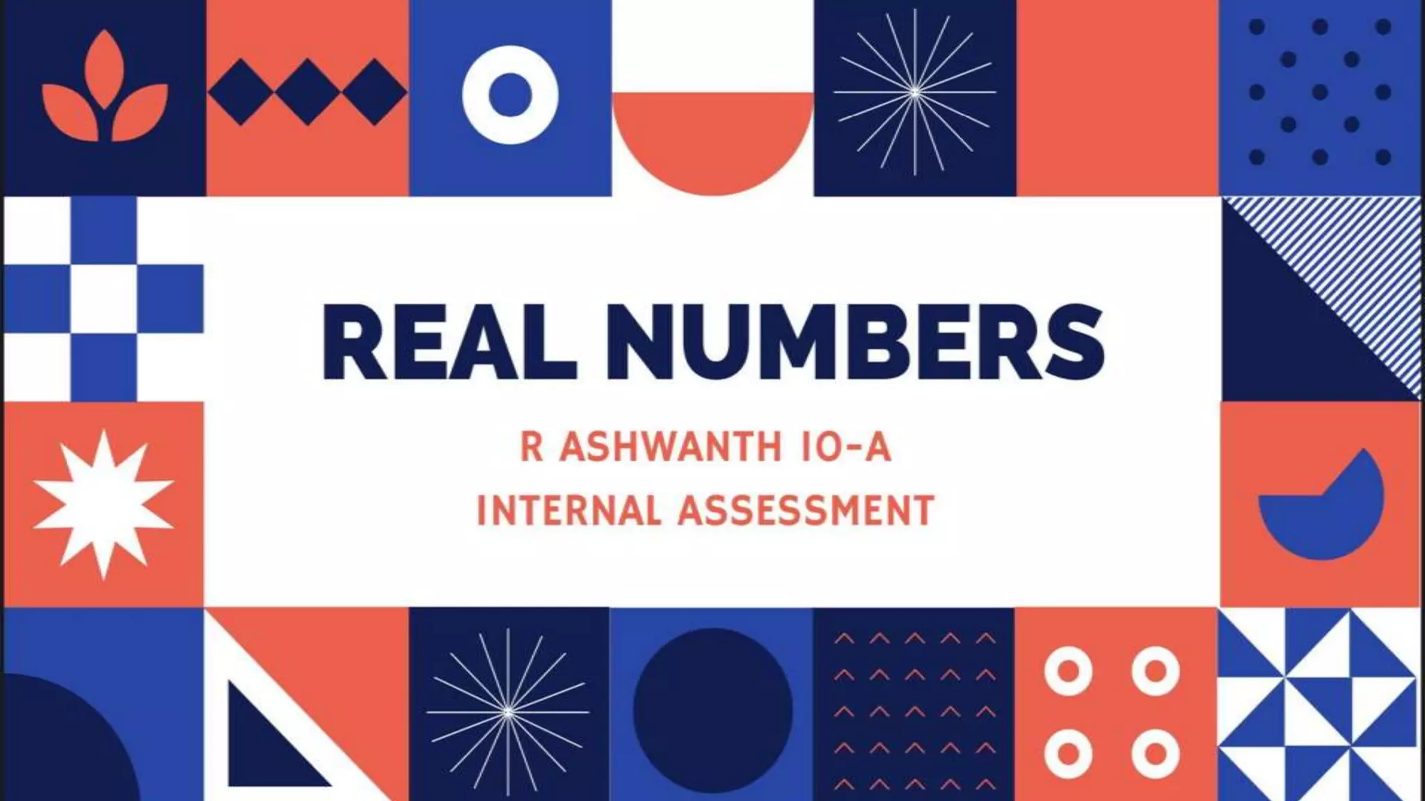 Real numbers PPT BY R ASHWANTH 10A | PPTX